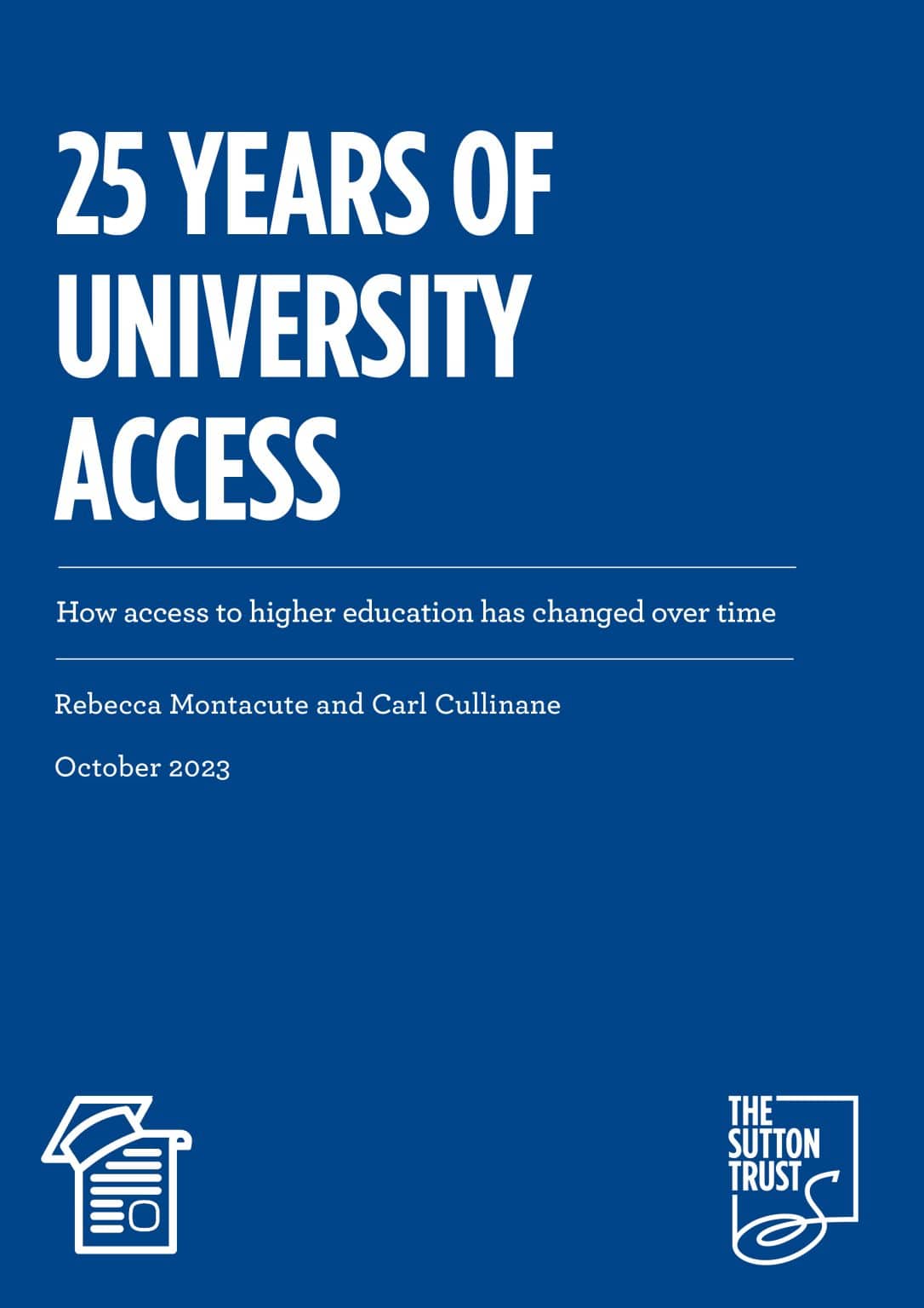25 Years of University Access - The Sutton Trust